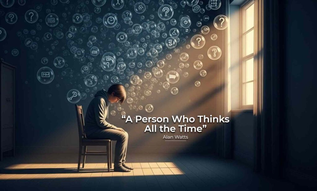 “A Person Who Thinks All the Time” Quote – Meaning, Philosophy, and ...